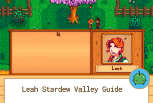 Leah Stardew Valley Guide - SDew HQ
