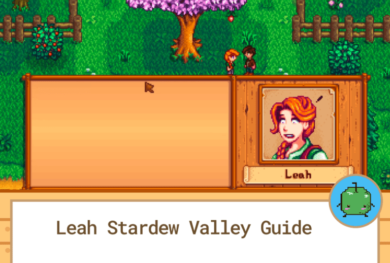 Leah Stardew Valley Guide - SDew HQ